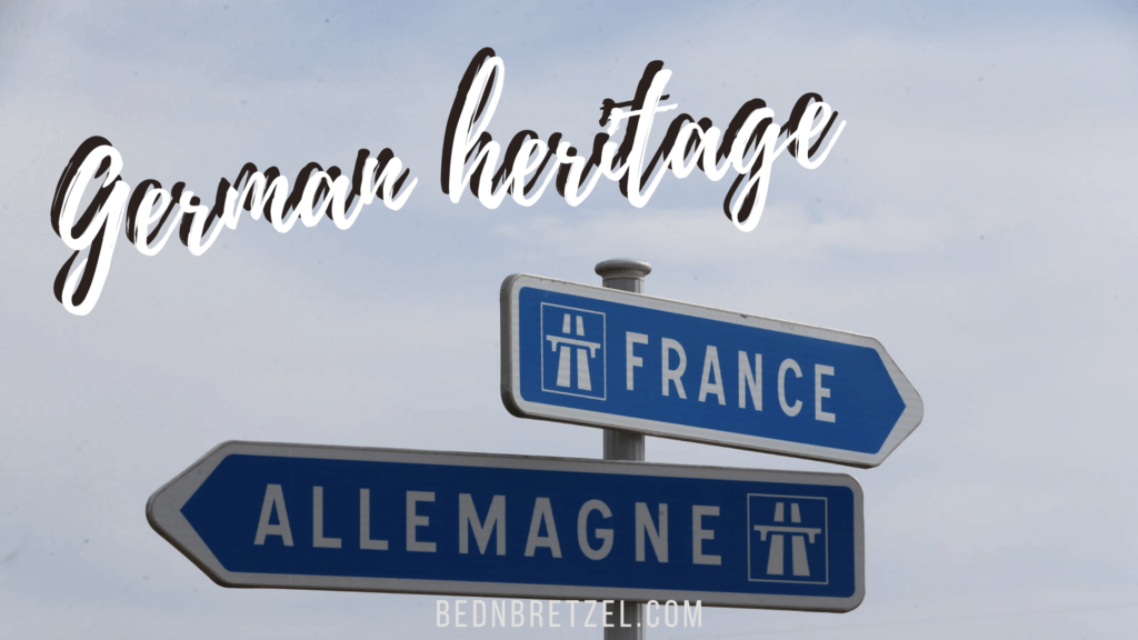 Exploring Alsace’s German Heritage: Architecture, Food, Language, and ...