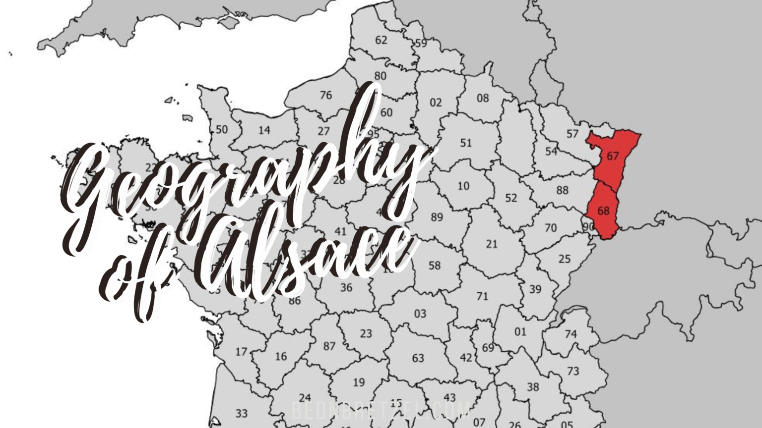Discover the Unique Geography of Alsace | BednBretzel